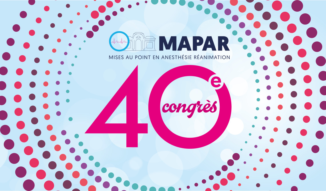 MAPAR — Congrès — MAPAR — anesthésie réanimation